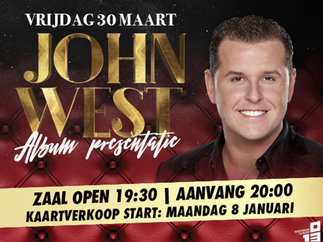Tickets | John West | 013 Poppodium | Ticketpoint - Officieel verkooppunt